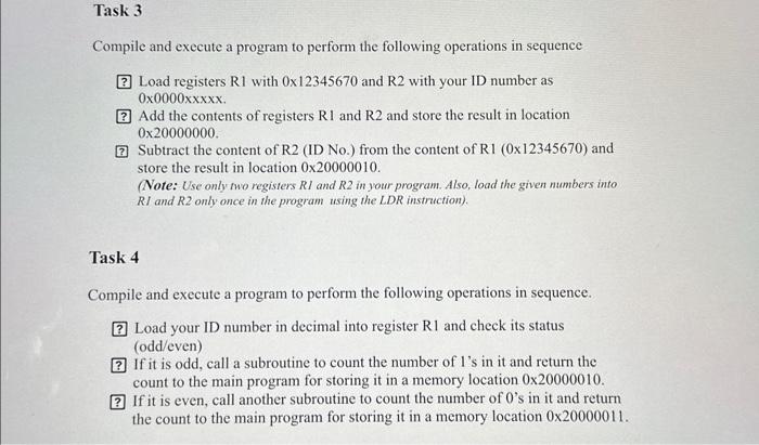 Solved Compile and execute a program to perform the | Chegg.com