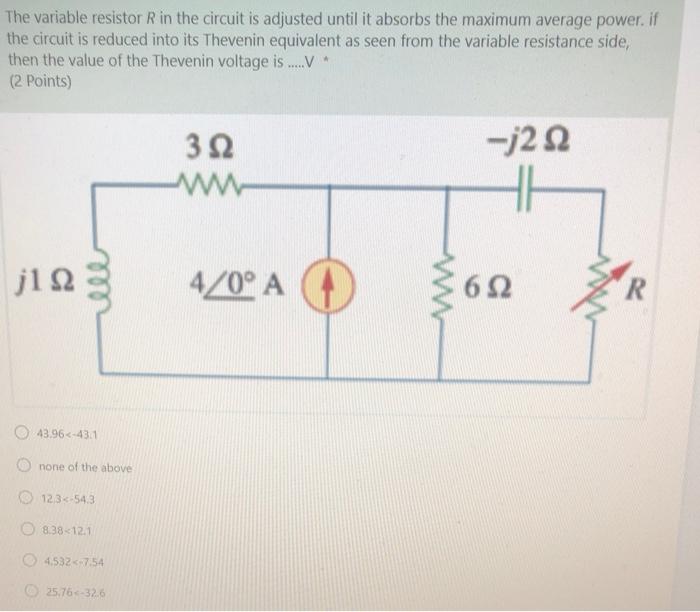 Solved The variable resistor R in the circuit is adjusted | Chegg.com
