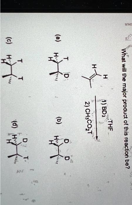 Solved What will the major product of this roaction be? 2) | Chegg.com