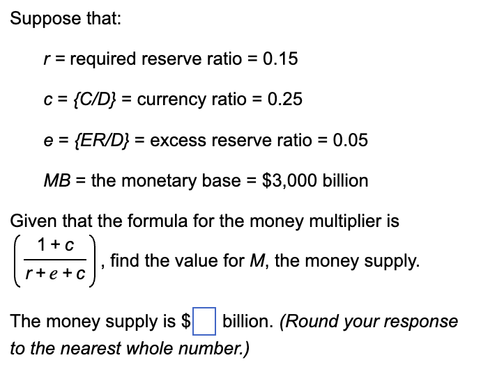 Solved Suppose that:r= ﻿required reserve ratio | Chegg.com