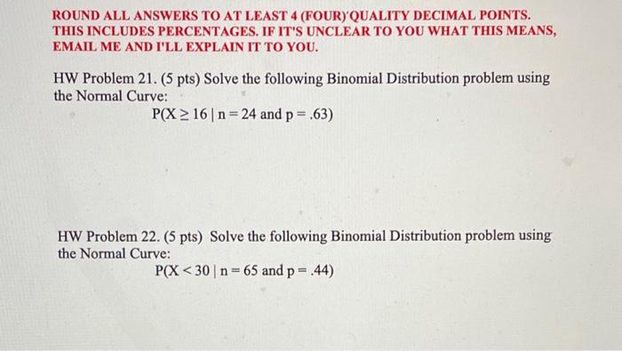 Solved ROUND ALL ANSWERS TO AT LEAST 4 (FOUR)'QUALITY | Chegg.com