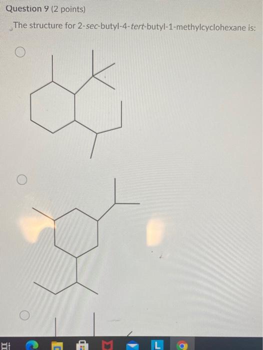 Solved Question 9 (2 points) The structure for | Chegg.com