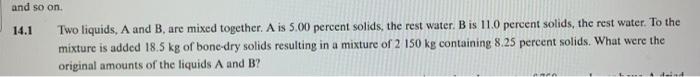 Solved 14.1 Two liquids, A and B, are mixed together. A is | Chegg.com