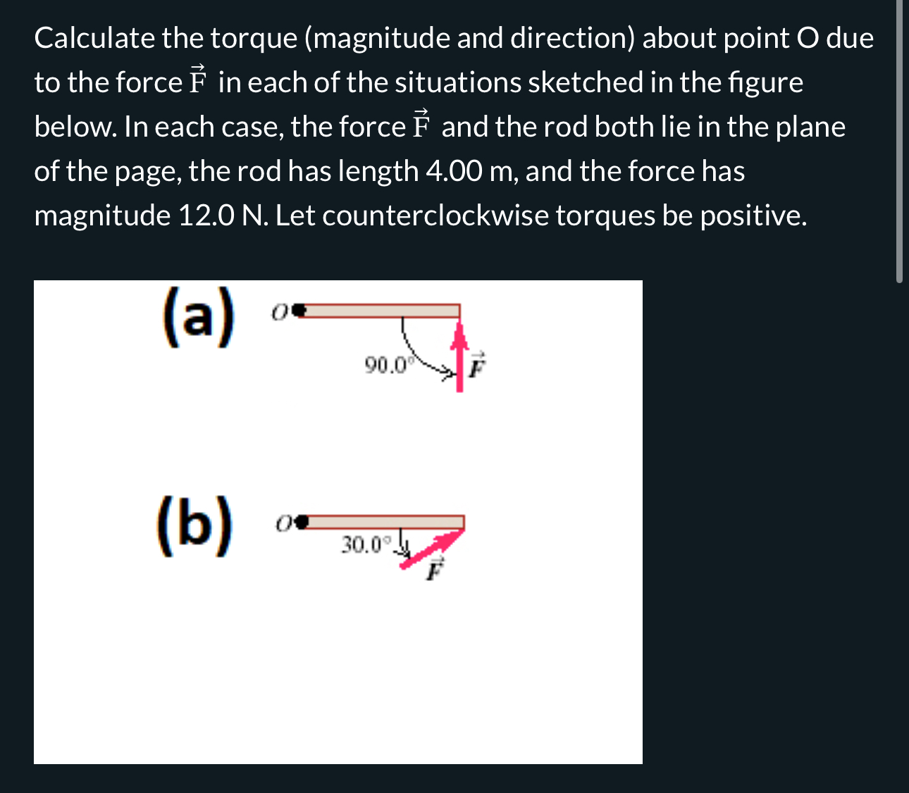 Solved Calculate the torque (magnitude and direction) ﻿about | Chegg.com