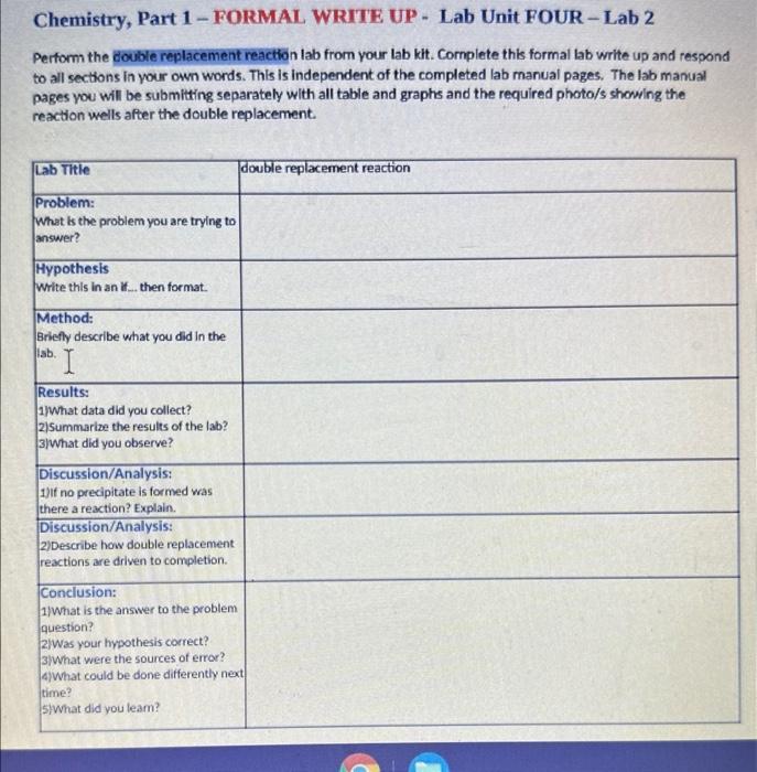 Chemistry, Part 1 - FORMAL WRITE UP - Lab Unit FOUR - | Chegg.com
