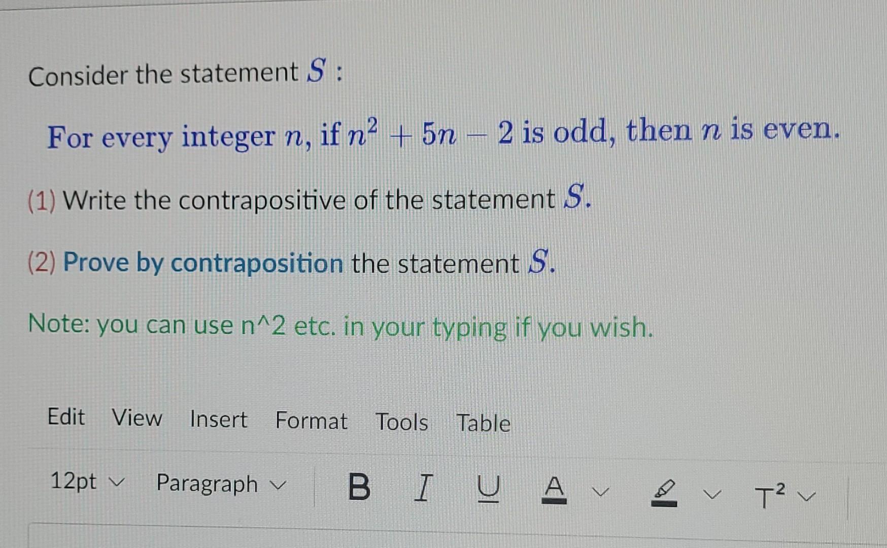 Solved Consider the statement S : For every integer n, if | Chegg.com