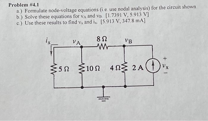 Solved Problem # 4.1 a.) Formulate node-voltage equations | Chegg.com