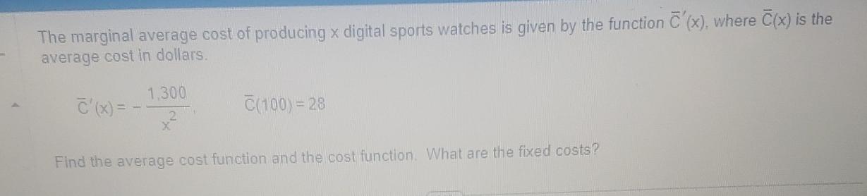 Solved The Marginal Average Cost Of Producing X ﻿digital
