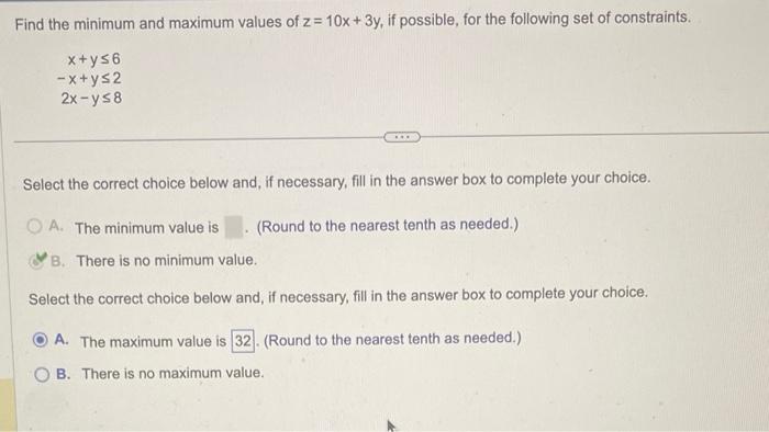 Solved Find the minimum and maximum values of z=10x+3y, if | Chegg.com