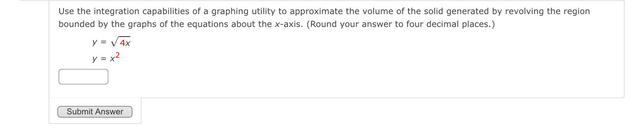 Solved Use the integration capabilities of a graphing | Chegg.com