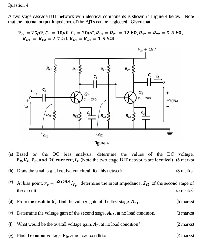 Solved Question 4A two-stage cascade BJT network with | Chegg.com