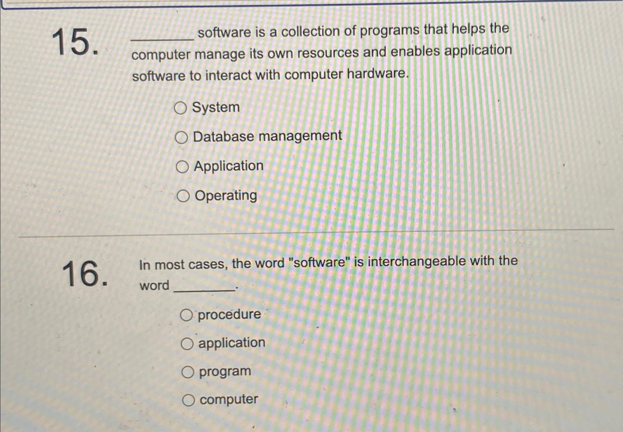 Solved software is a collection of programs that helps the | Chegg.com