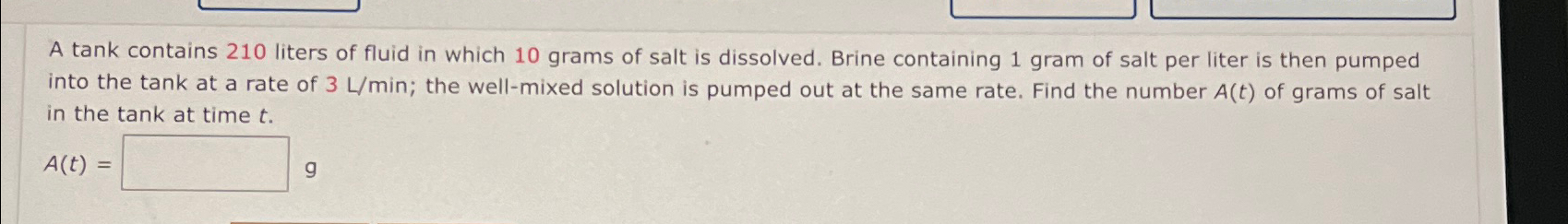 Solved A tank contains 210 ﻿liters of fluid in which 10 | Chegg.com