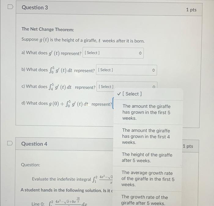 Solved Question 3 1 pts The Net Change Theorem: Suppose g | Chegg.com