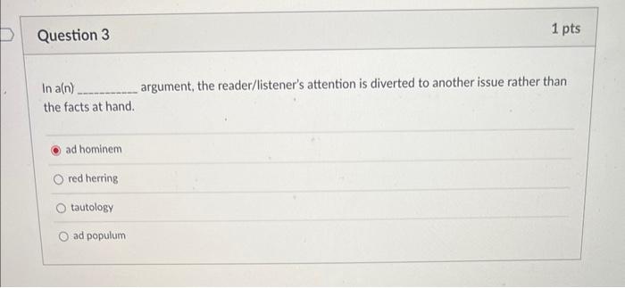 Solved In a(n) argument, the reader/listener's attention is | Chegg.com