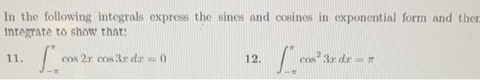 Solved In the following integrals express the sines and | Chegg.com