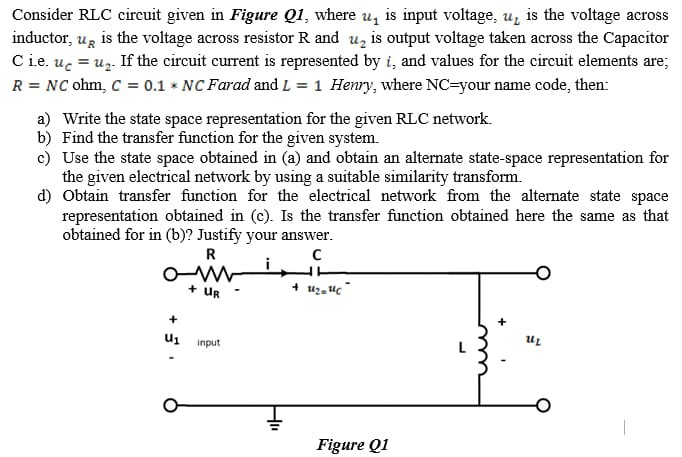 Solved Consider Rlc Circuit Given In Figure Q1 Where U Is