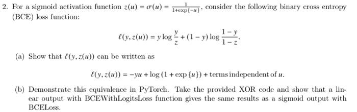 Solved 2. For a sigmoid activation function | Chegg.com