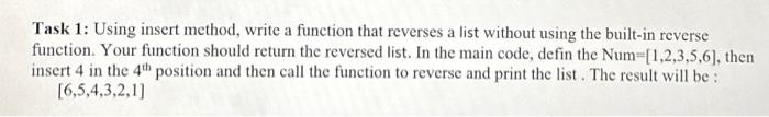 Solved Using Insert Method Write A Function That Reverses A 4692