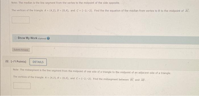 Solved Note: The median is the line segment from the vertex | Chegg.com