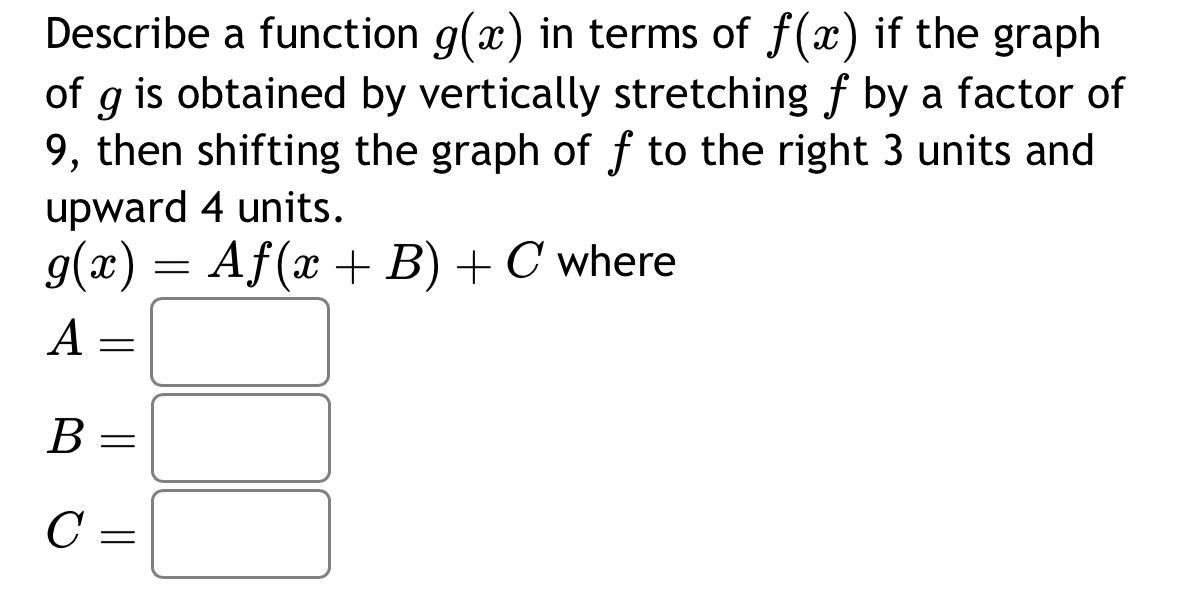 Solved Describe a function g(x) ﻿in terms of f(x) ﻿if the | Chegg.com