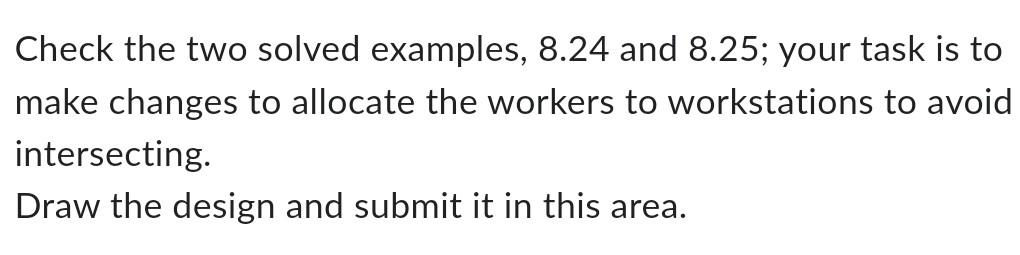 Solved Check the two solved examples, 8.24 and 8.25 ; your | Chegg.com
