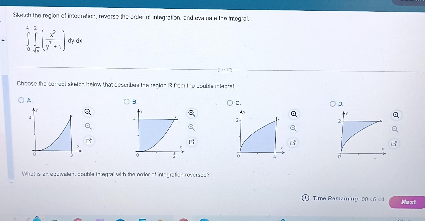 Solved Sketch the region of integration, reverse the order | Chegg.com