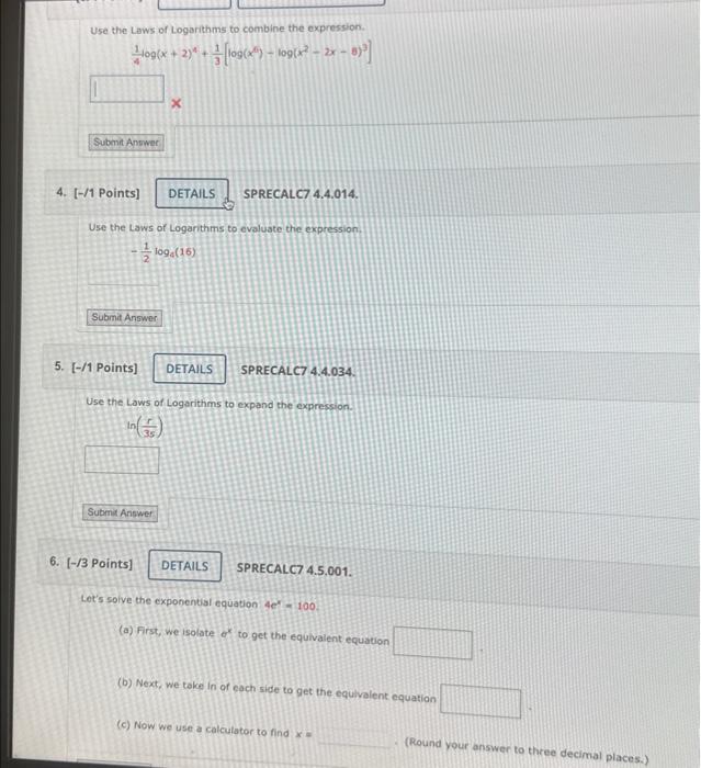 Solved Use the Laws of Logarithms to combine the expression. | Chegg.com