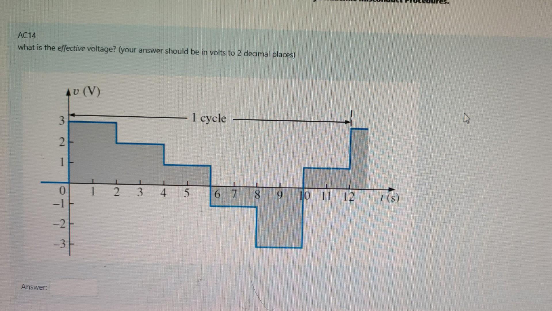 Solved AC14 what is the effective voltage? (your answer | Chegg.com