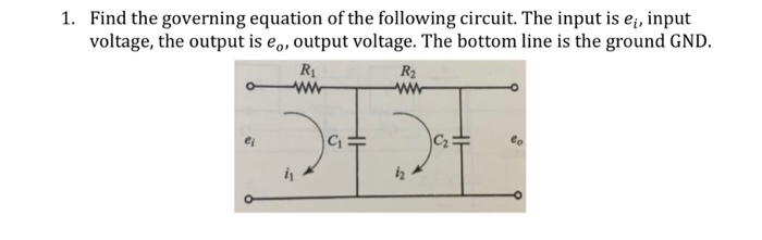 Solved 1. Find the governing equation of the following | Chegg.com