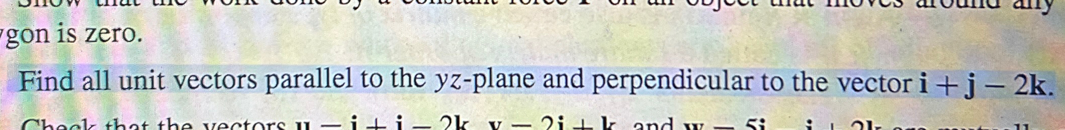 Solved Find all unit vectors parallel to the yz-plane and | Chegg.com