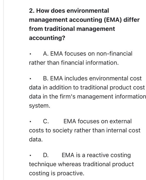 Solved 2. How does environmental management accounting (EMA) | Chegg.com
