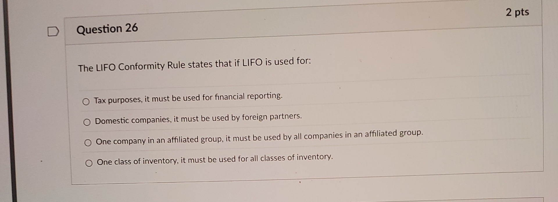 Solved Question 262 ﻿ptsThe LIFO Conformity Rule states that | Chegg.com