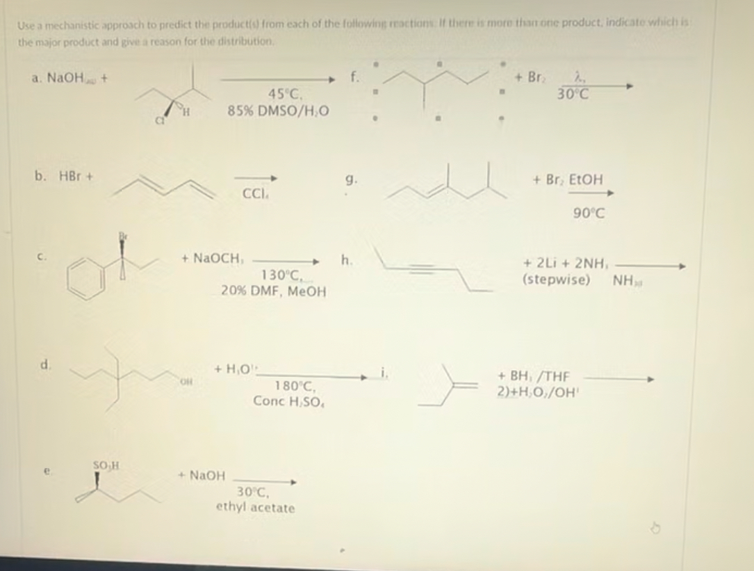 Solved Use a mechanistic approach to predict the product(s) | Chegg.com
