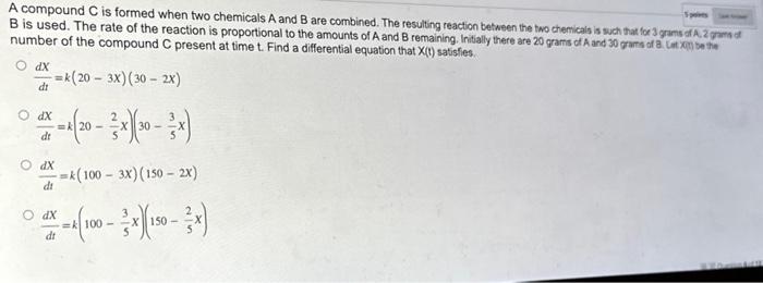 Solved A compound C is formed when two chemicals A and B are | Chegg.com