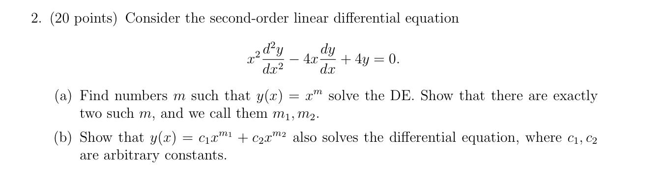 Solved 20 Points Consider The Second Order Linear
