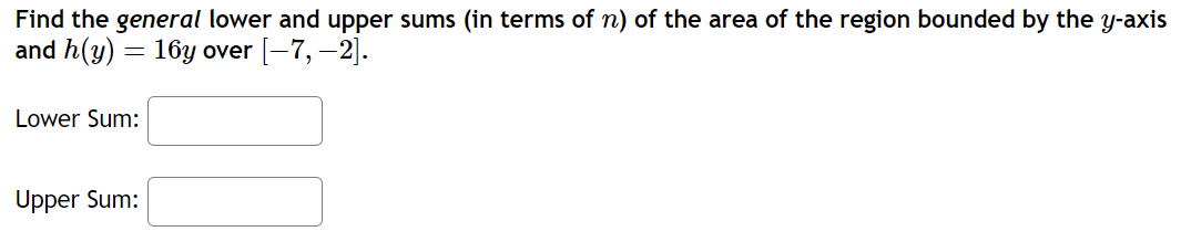 Find the general lower and upper sums (in terms of | Chegg.com