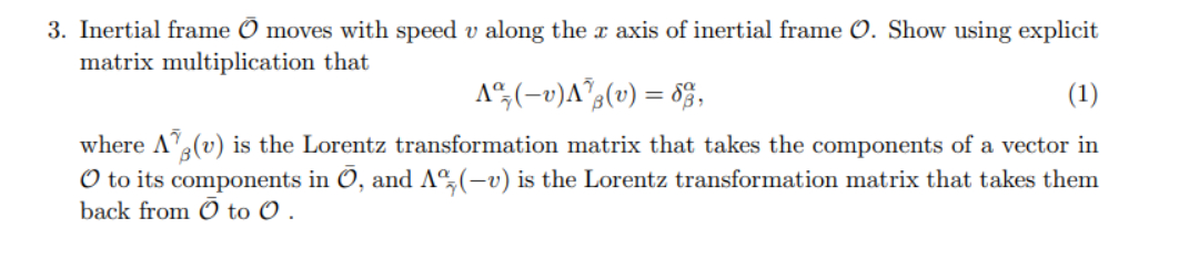 Solved Inertial frame ?bar (O) ﻿moves with speed v ﻿along | Chegg.com