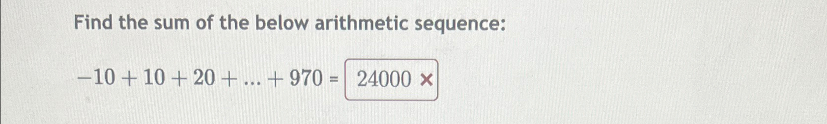 Solved Find the sum of the below arithmetic | Chegg.com