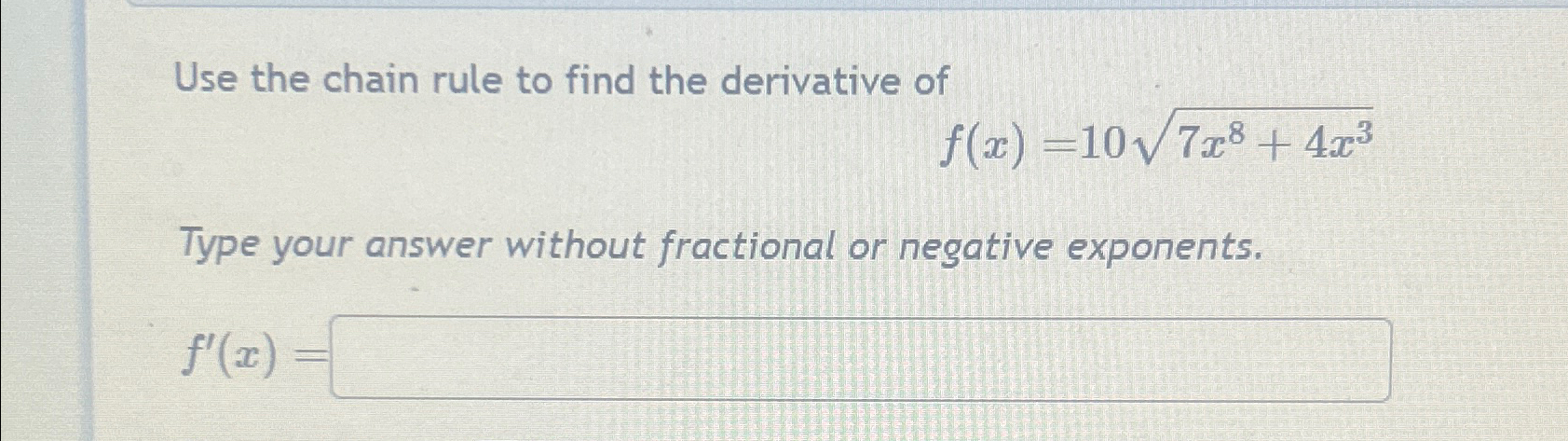 Solved Use the chain rule to find the derivative | Chegg.com