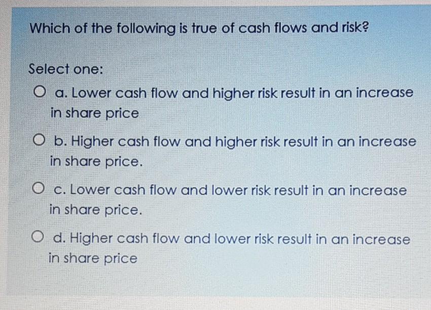 Solved Which of the following is true of cash flows and | Chegg.com