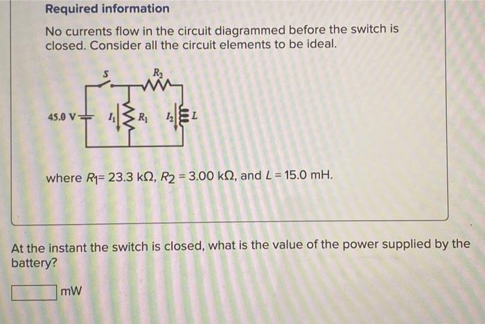 Solved Required information No currents flow in the circuit | Chegg.com