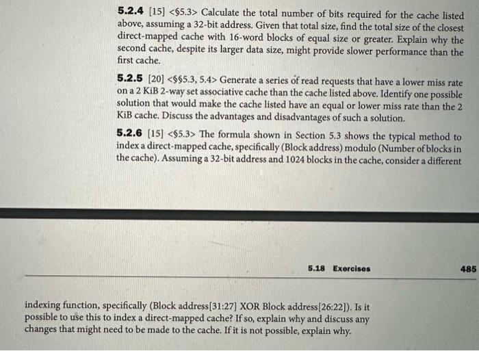 Solved 5.2 Caches are important to providing a | Chegg.com