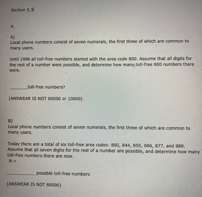 Section 5.3 4. A) Local phone numbers consist of | Chegg.com