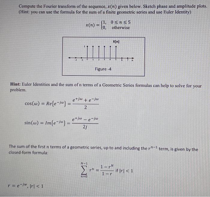 Solved Compute the Fourier transform of the sequence, x(n) | Chegg.com