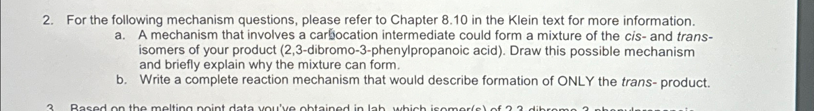 Solved For the following mechanism questions, please refer | Chegg.com