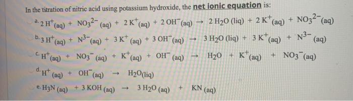 Solved In the titration of nitric acid using potassium | Chegg.com