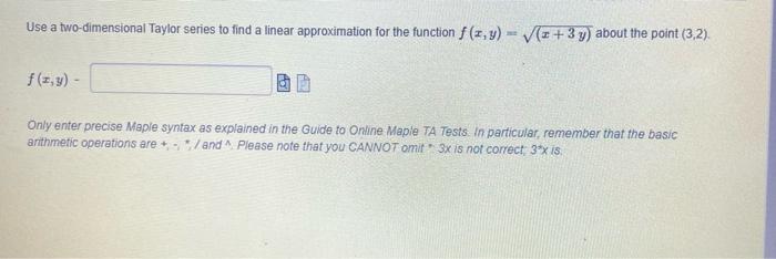 Solved Use a two-dimensional Taylor series to find a linear | Chegg.com