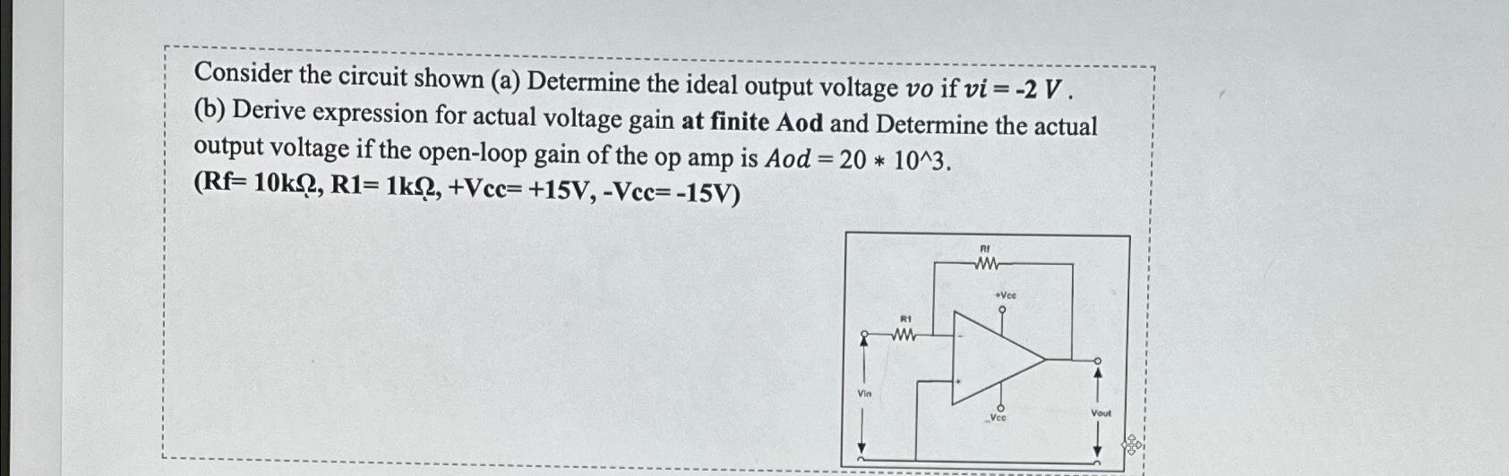 Solved Consider the circuit shown (a) ﻿Determine the ideal | Chegg.com