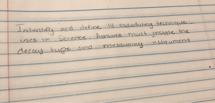 and define 10 Radiodating technique Science. Asnivee | Chegg.com